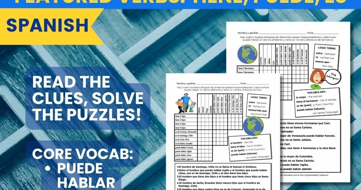 The Comprehensible Classroom | Logic Puzzles | tiene - puede - es de