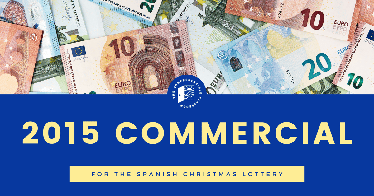 The Comprehensible Classroom | The Spanish Christmas Lottery: 2015…