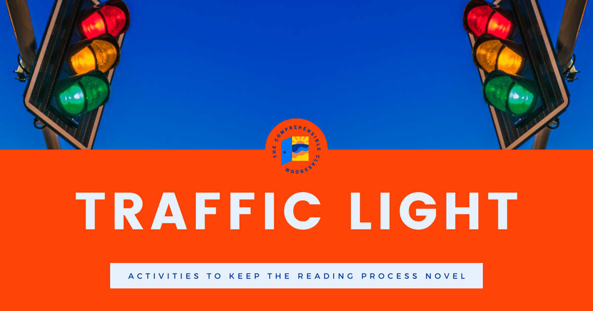 The Comprehensible Classroom | Traffic Light Activities to keep the…