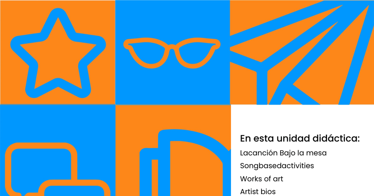 The Comprehensible Classroom | Huellas 1.1 Bajo la mesa