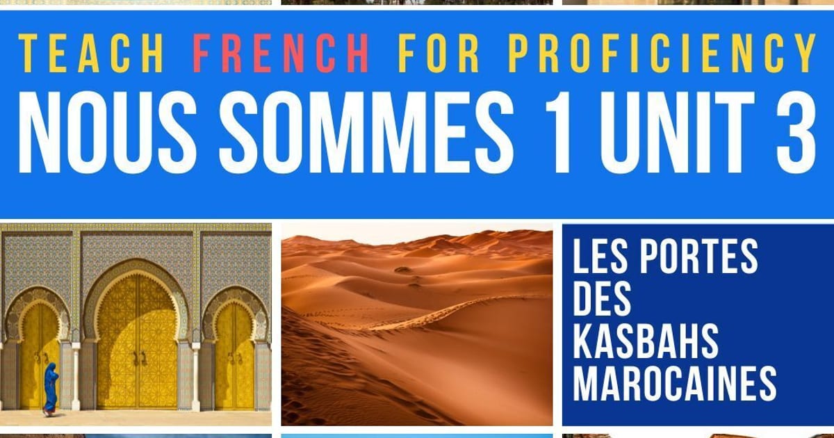 The Comprehensible Classroom | Nous sommes Novice French Curriculum