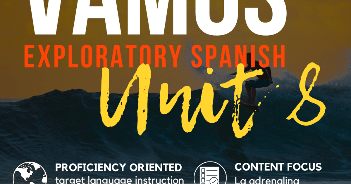 The Comprehensible Classroom | Vamos Unit 8 | Adrenalina