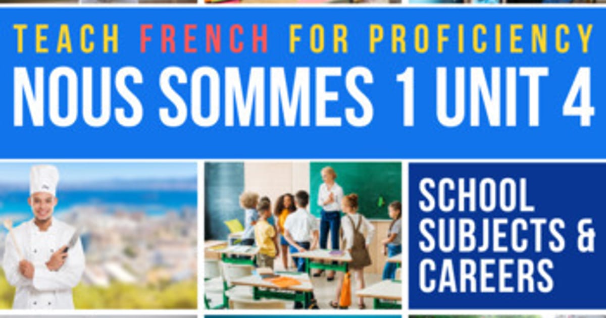 The Comprehensible Classroom | Nous sommes 1 Unit 4