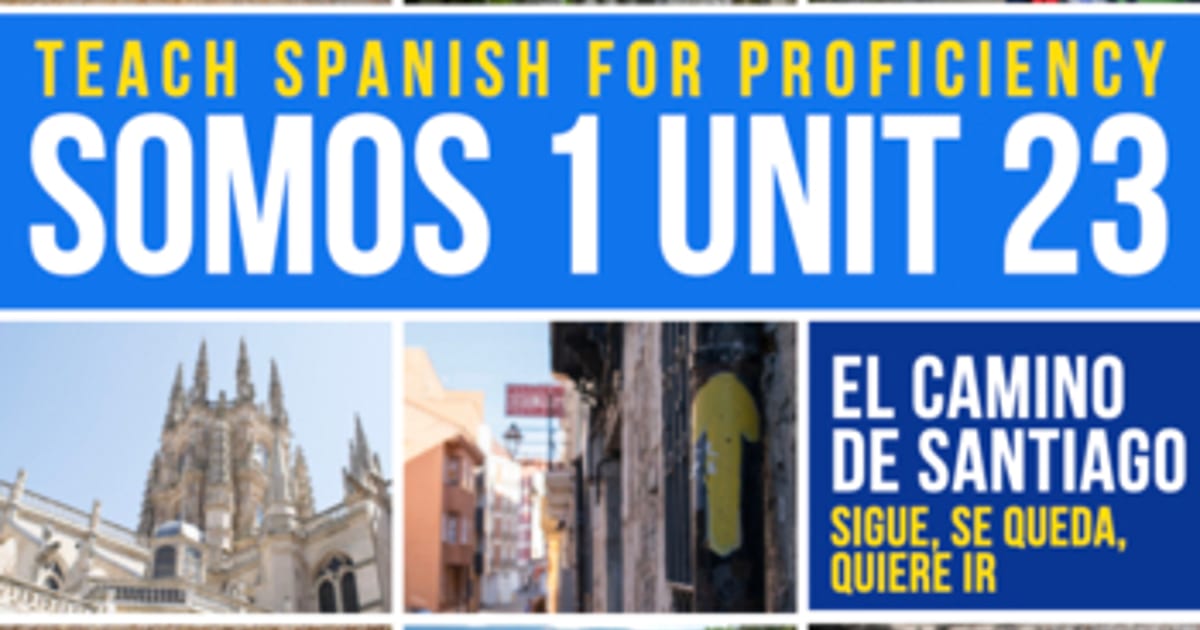 The Comprehensible Classroom | Somos 1 Unit 23