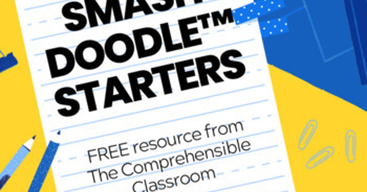 The Comprehensible Classroom | Smash Doodle™ templates for World…