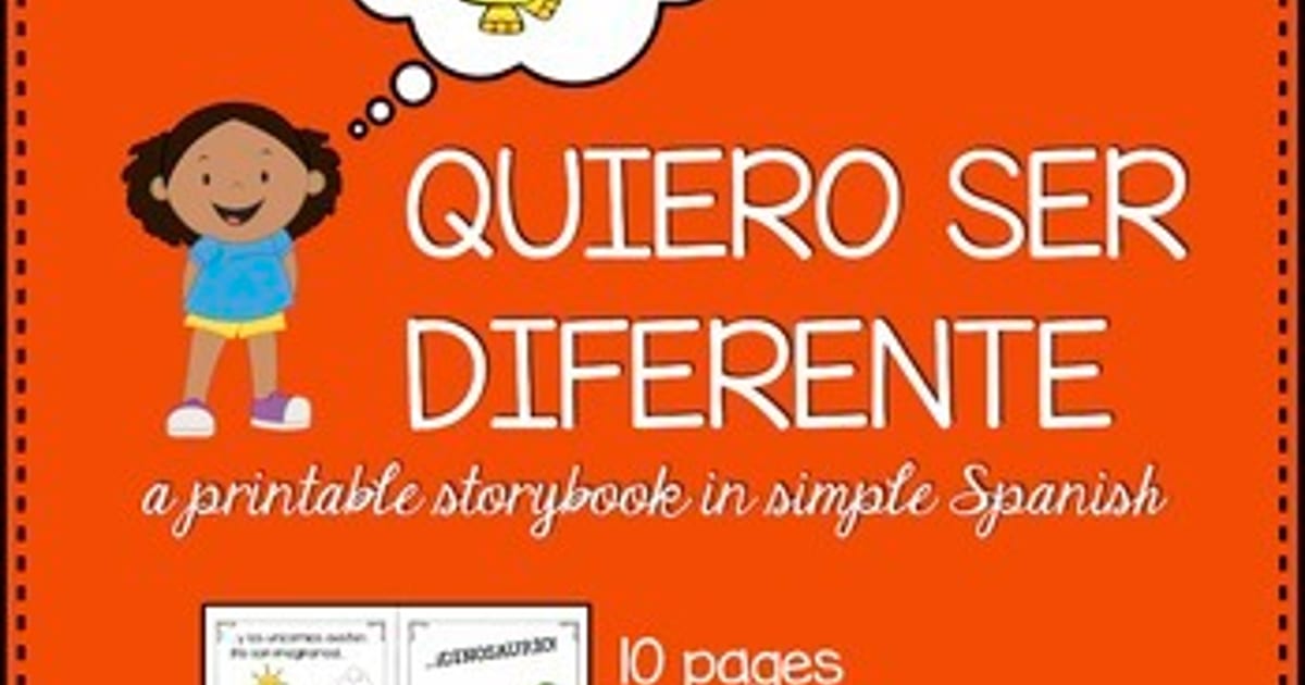 The Comprehensible Classroom | Quiero ser diferente Spanish storybook