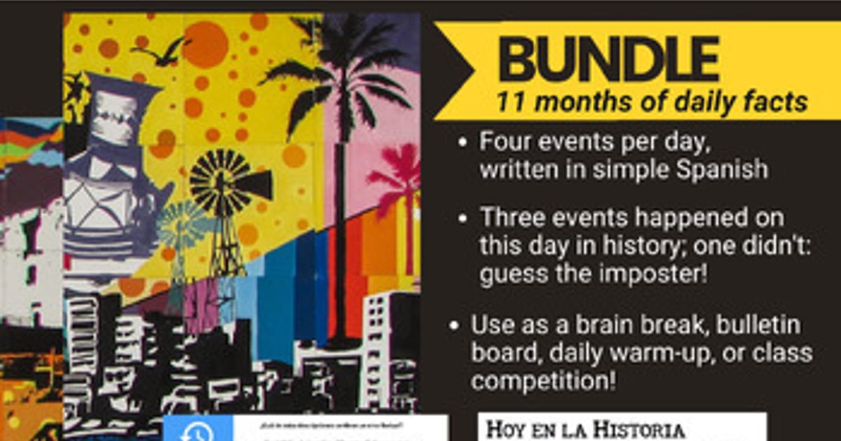 The Comprehensible Classroom | Hoy en la historia BUNDLE