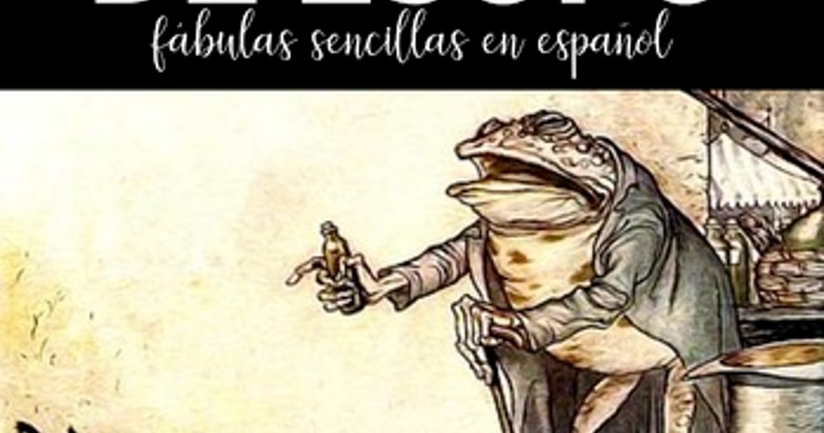 The Comprehensible Classroom | 5 fábulas de Esopo