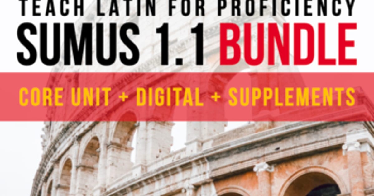 The Comprehensible Classroom | Sumus 1.1 Big Bundle