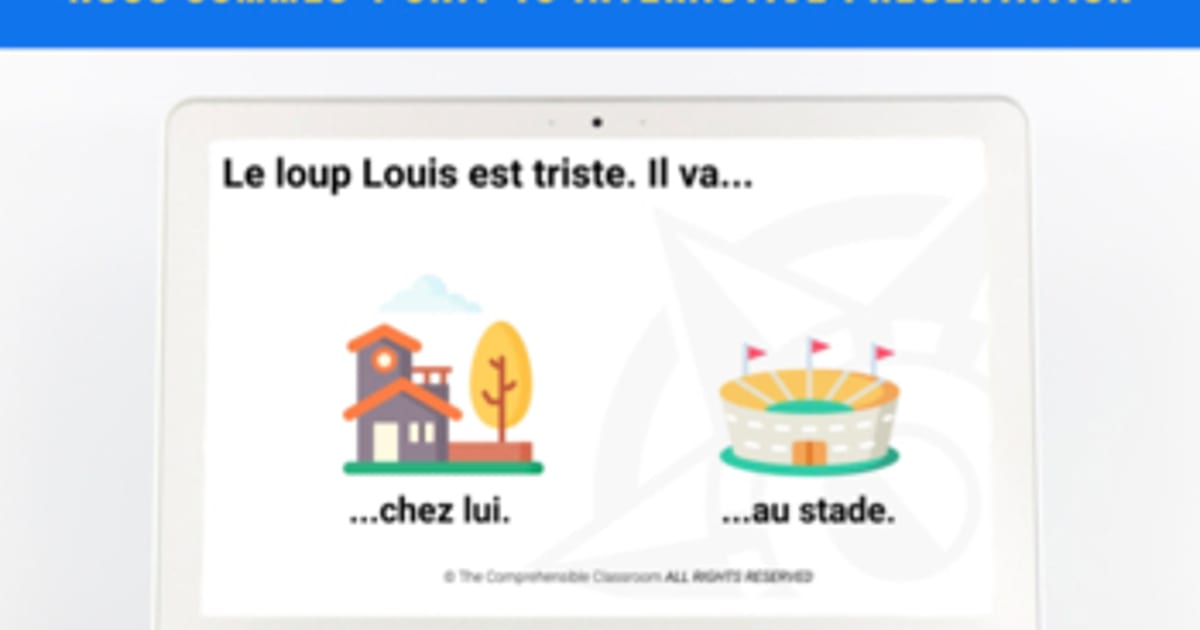 The Comprehensible Classroom | Nous sommes 1 Unit 10 Storybuilder