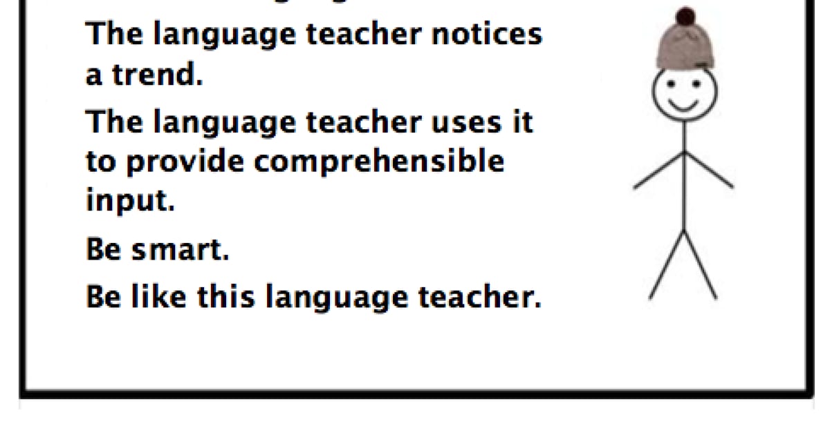 The Comprehensible Classroom | Be like Bill.