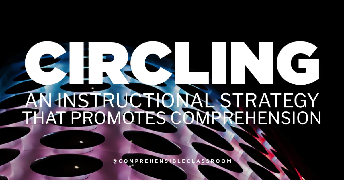 The Comprehensible Classroom | CC REVIEW: How to Circle