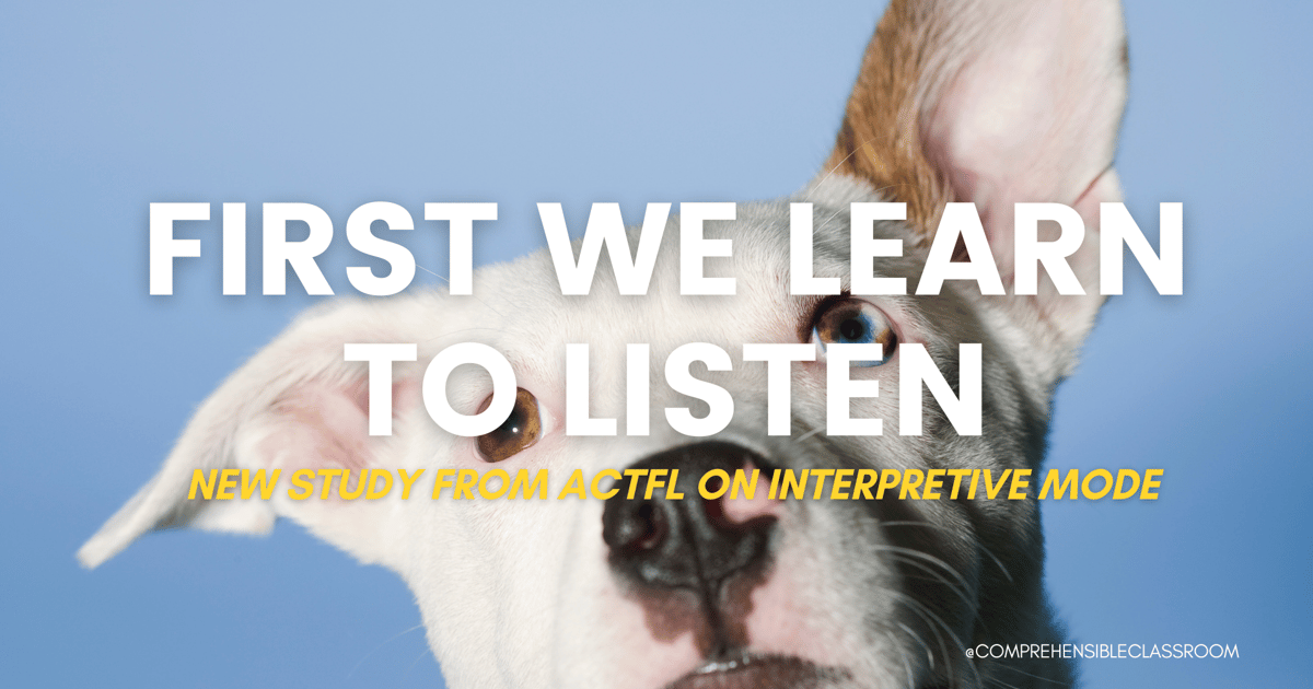 The Comprehensible Classroom | First we learn to listen
