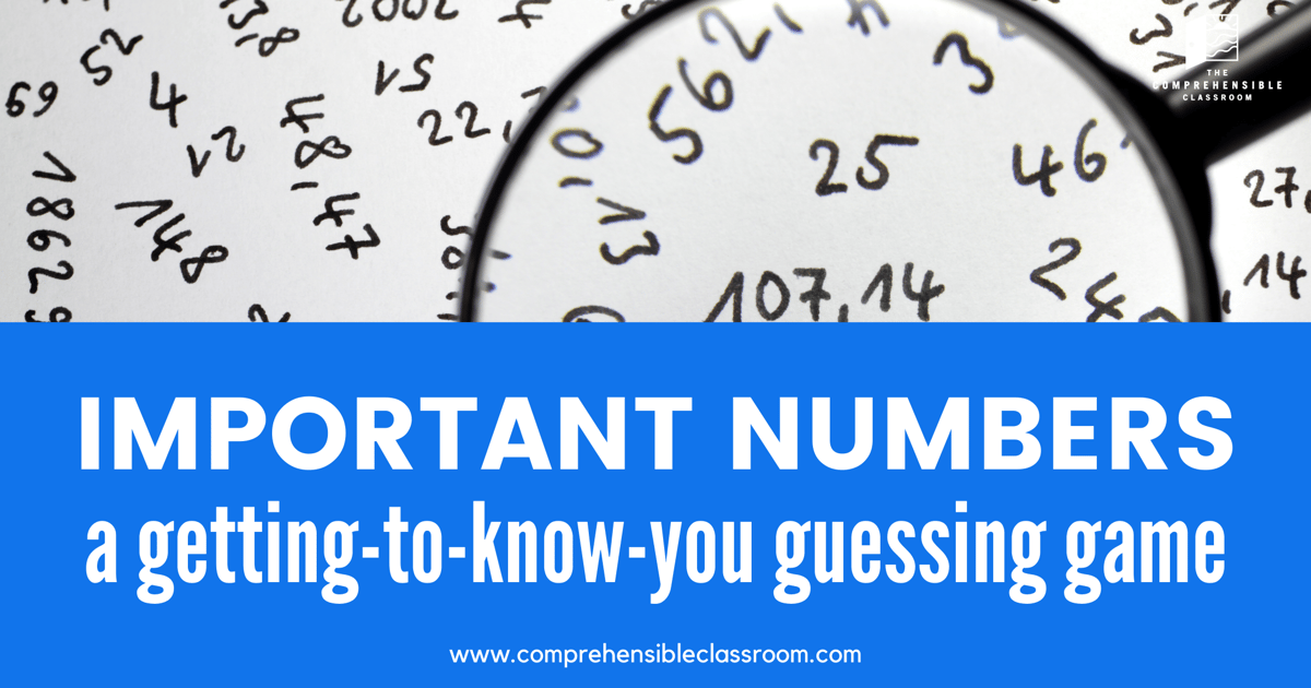 The Comprehensible Classroom | Important Numbers