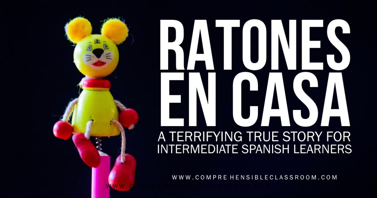 The Comprehensible Classroom | Mouse in the house!