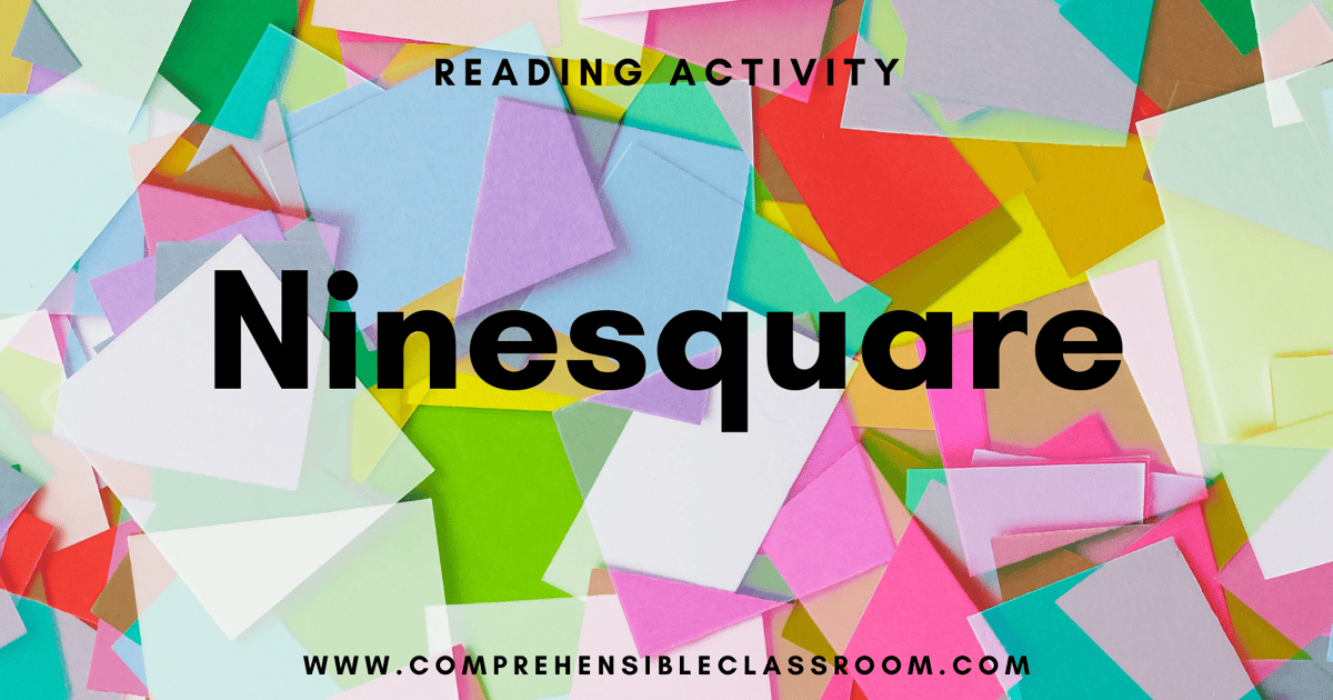 The Comprehensible Classroom | Ninesquare reading activity