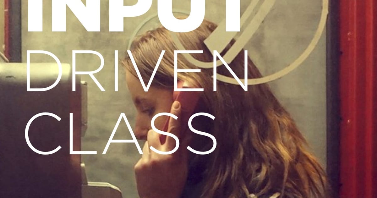 The Comprehensible Classroom | Output