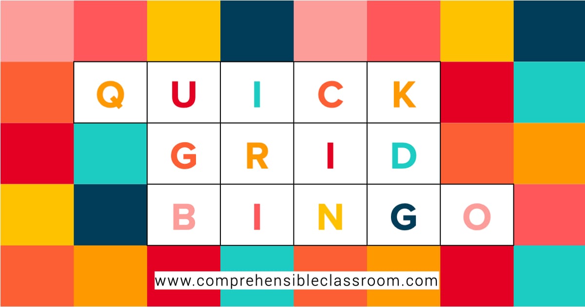 The Comprehensible Classroom | Quick Grid BINGO for synchronous…
