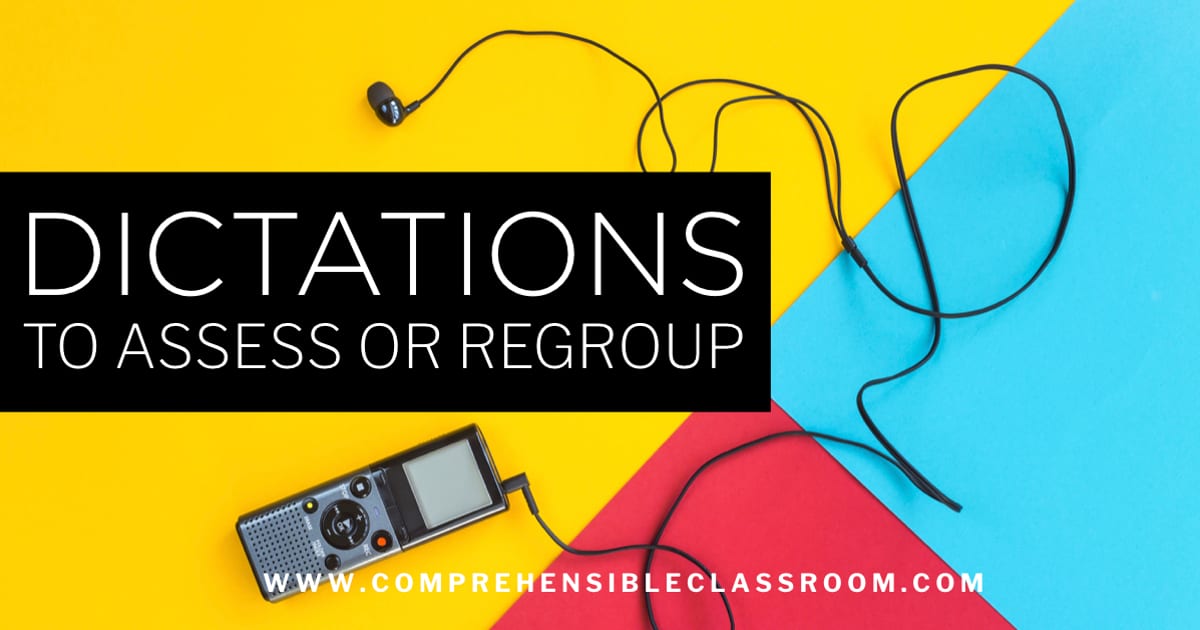 The Comprehensible Classroom | Rethinking Dictation in language…