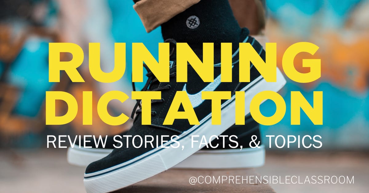 The Comprehensible Classroom | Running Dictation Relay Race