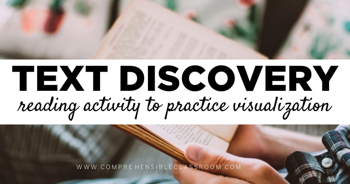 The Comprehensible Classroom | Text Discovery