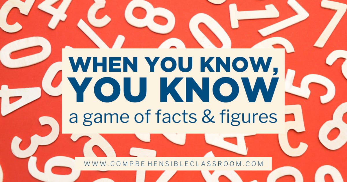 The Comprehensible Classroom | When you know, you know - A game of…