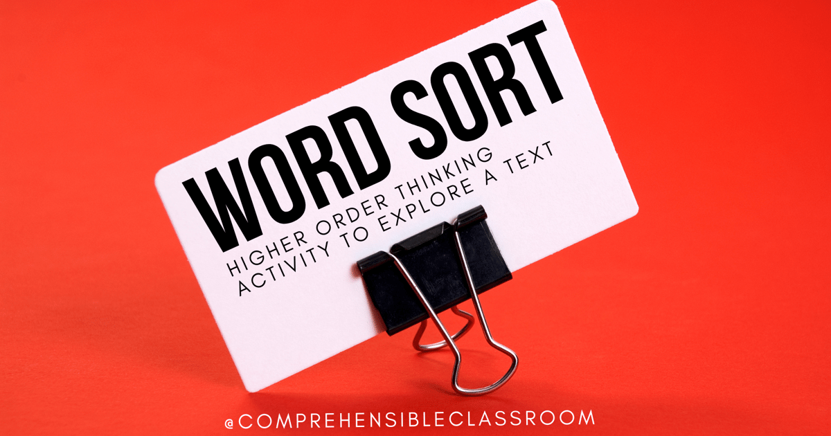 The Comprehensible Classroom | Word Sort